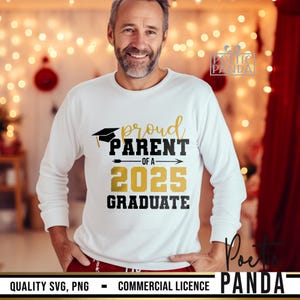 Proud Parent of 2025 Graduate SVG PNG, Graduation 2025 Svg, Senior 2025 ...