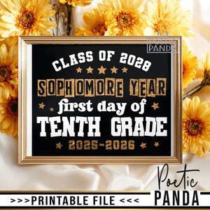 Printable First Day of Sophomore Year Sign PNG, Sophomore First Day ...