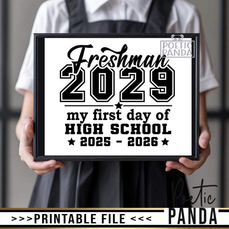 Printable Sign Freshman Year PNG, First Day of High School Digital Sign ...