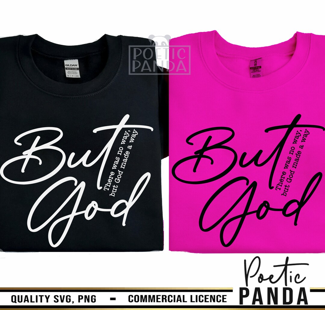 But God SVG PNG, There Was No Way Svg, Christian Svg, Religious Svg ...