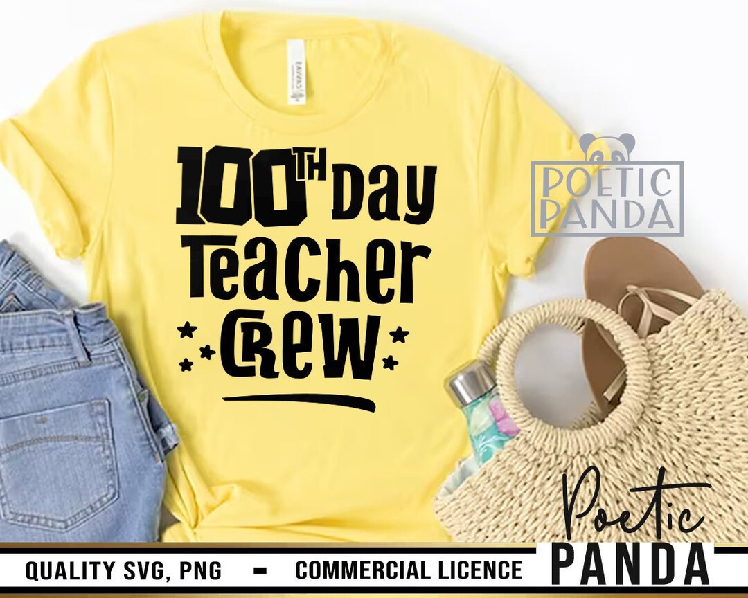 100th Day Teacher Crew Svg Png Teacher Shirt Svg School Svg 100 Days
