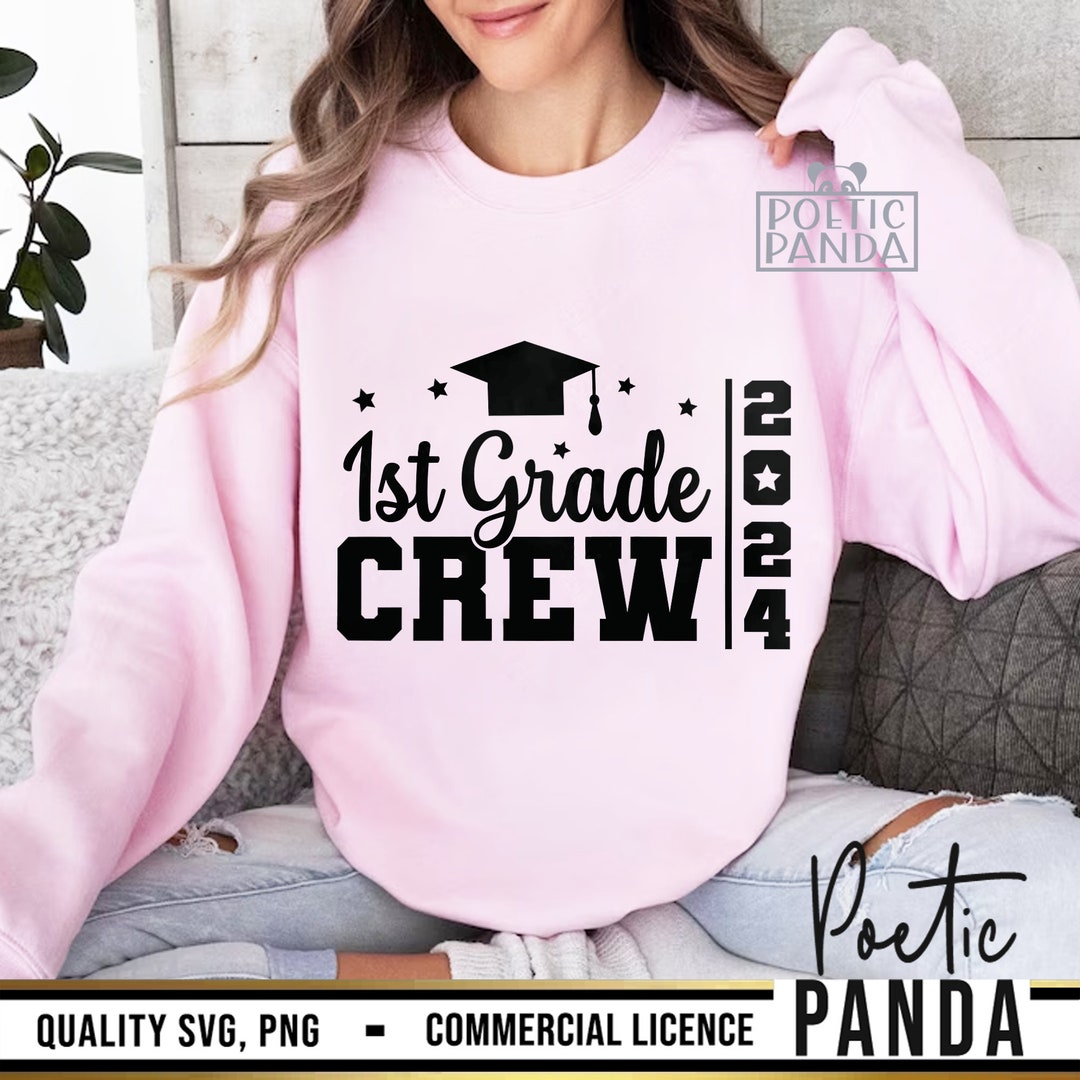 1st Grade Crew SVG PNG, 2024 Graduate Svg, First Grade Svg, 1st Grade ...