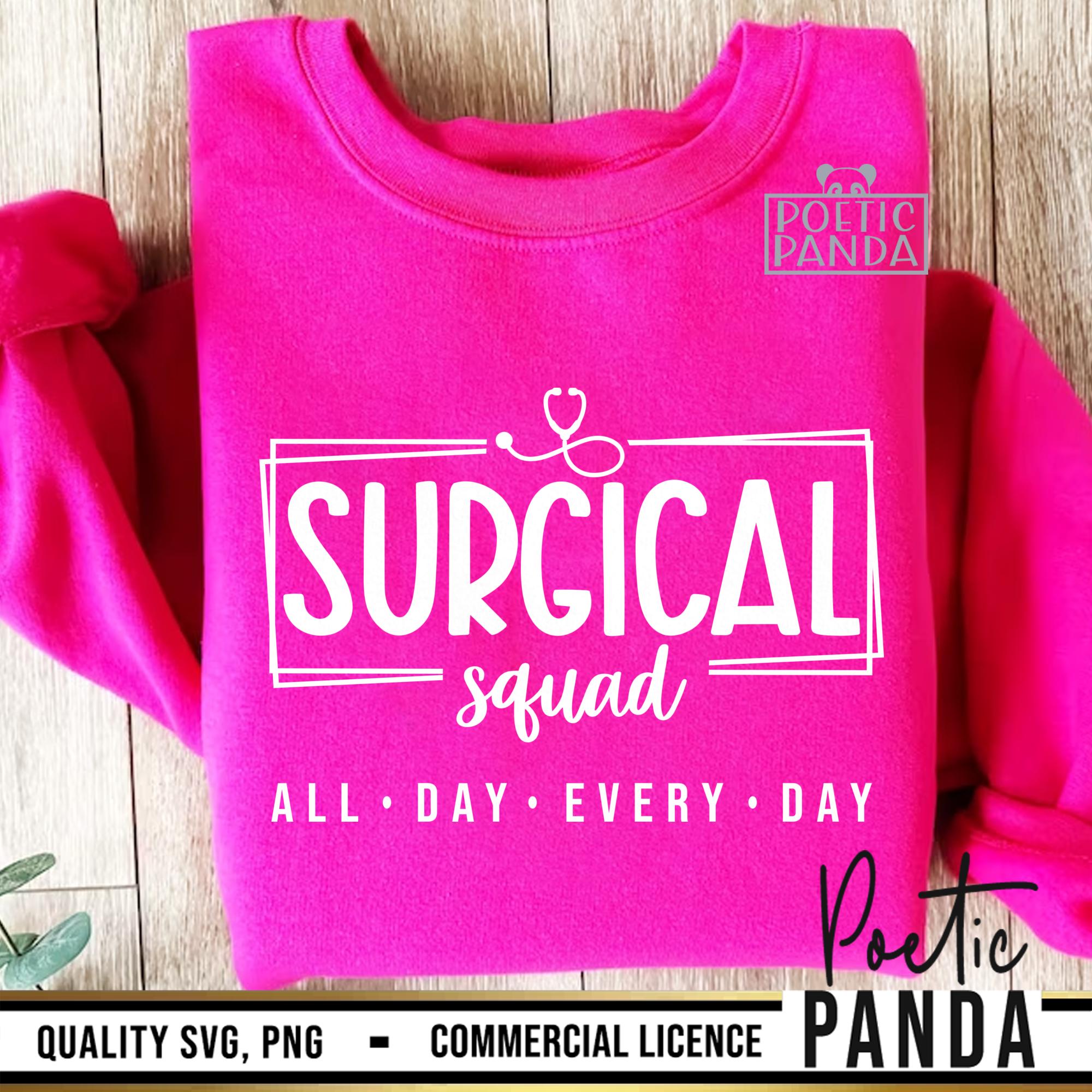 Surgical Squad All Day SVG PNG, Surgery Crew Svg, Healthcare Svg ...