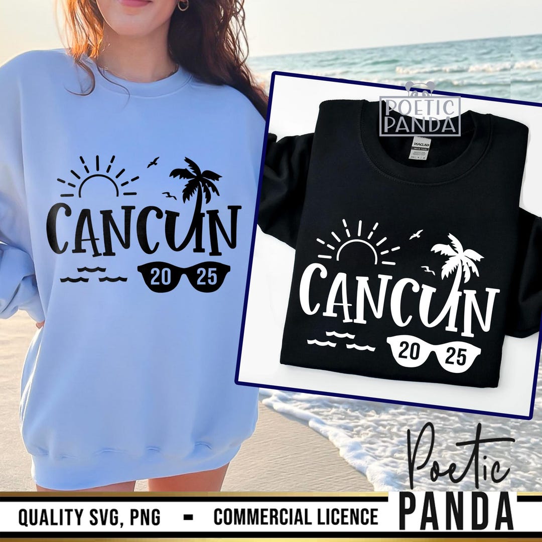 2025 Cancun SVG PNG, Cancun Shirt Svg, Mexico Vacation Svg, Family ...