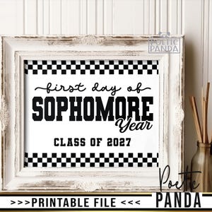 Printable First Day of Sophomore Year Sign PNG JPEG, Sophomore Photo ...