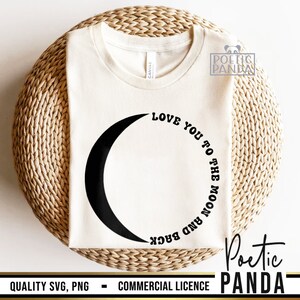 Love You to the Moon and Back SVG PNG, Valentines Day Svg, I Love You ...