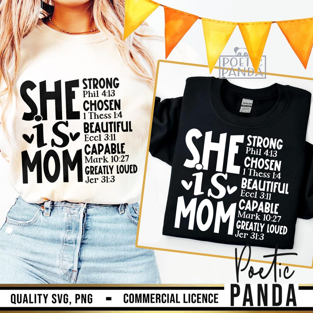 She is Mom SVG PNG, Mama Svg, Mothers Day Svg, Christian Svg, Gift to ...