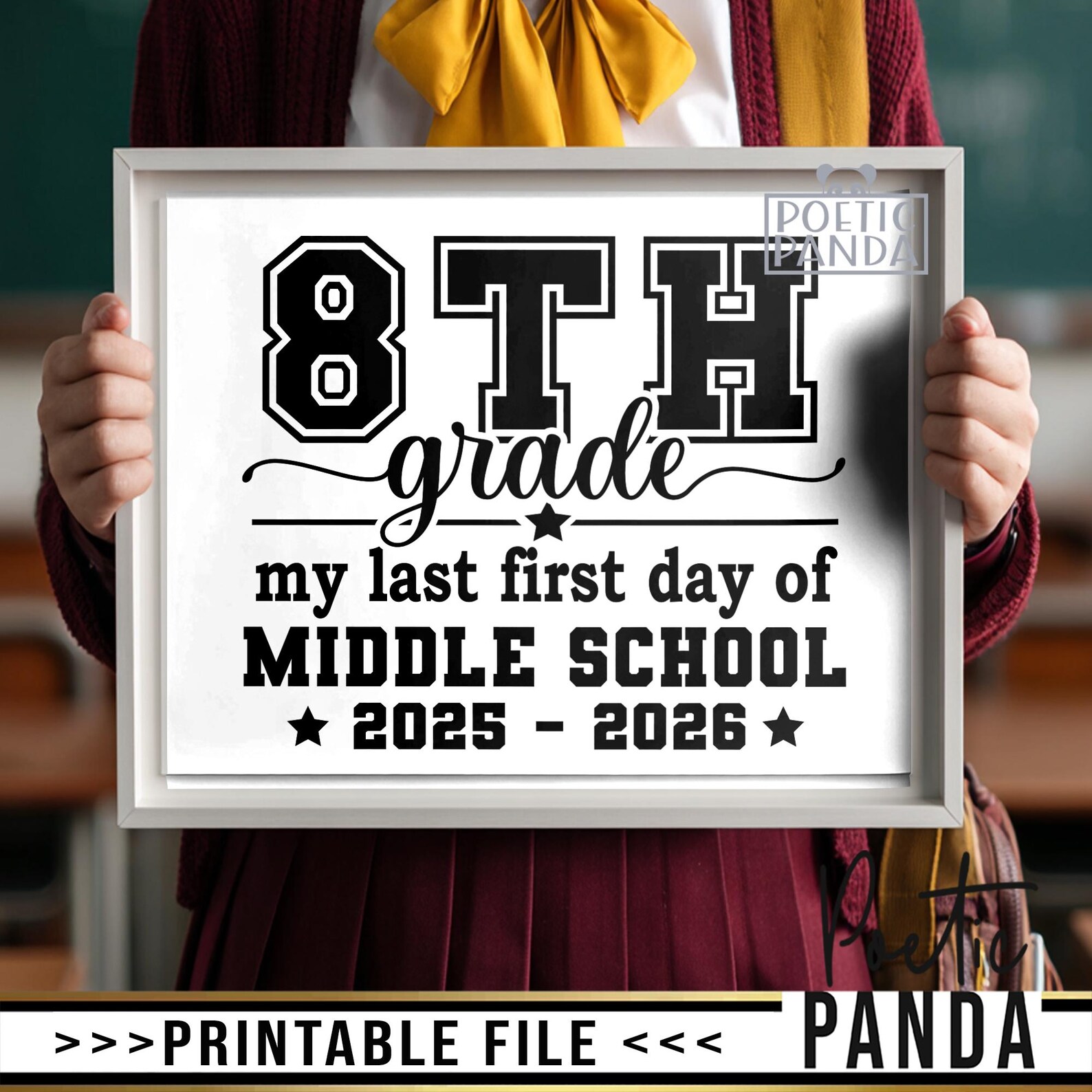 Printable First Day of 8th Grade Sign PNG, Last First Day of Middle ...