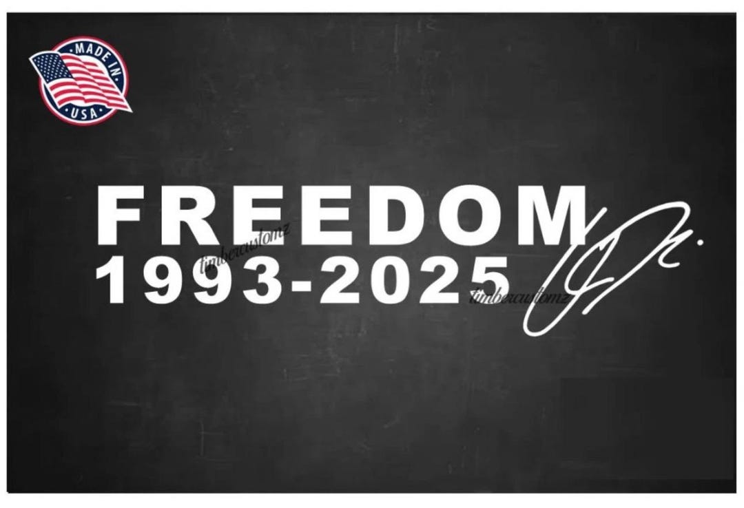 Charlie Kirk Freedom Sticker Decal 1993-2025 True American Hero 7 ...