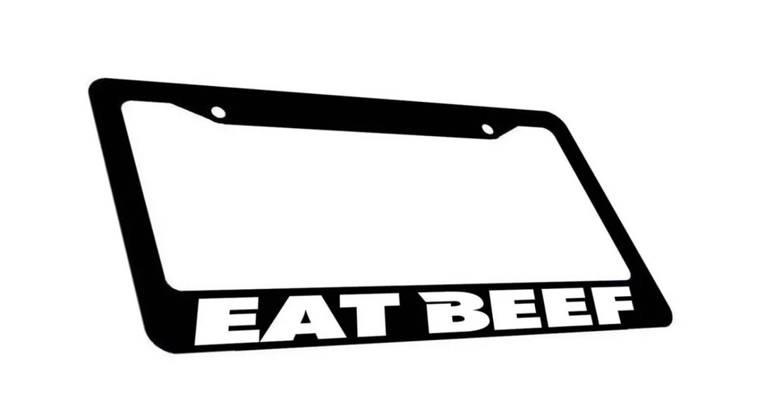 Eat Beef License Plate Frame Car Truck SUV - Etsy