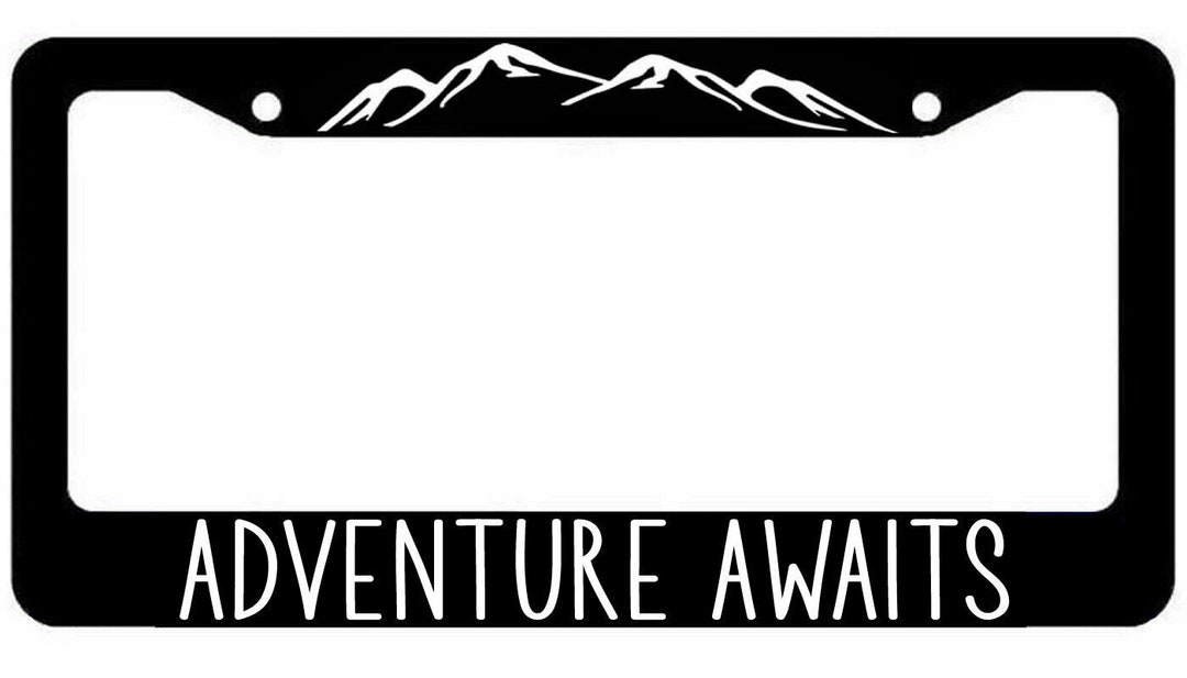 Adventure Awaits License Plate Frame - Hiking Outdoors - Etsy