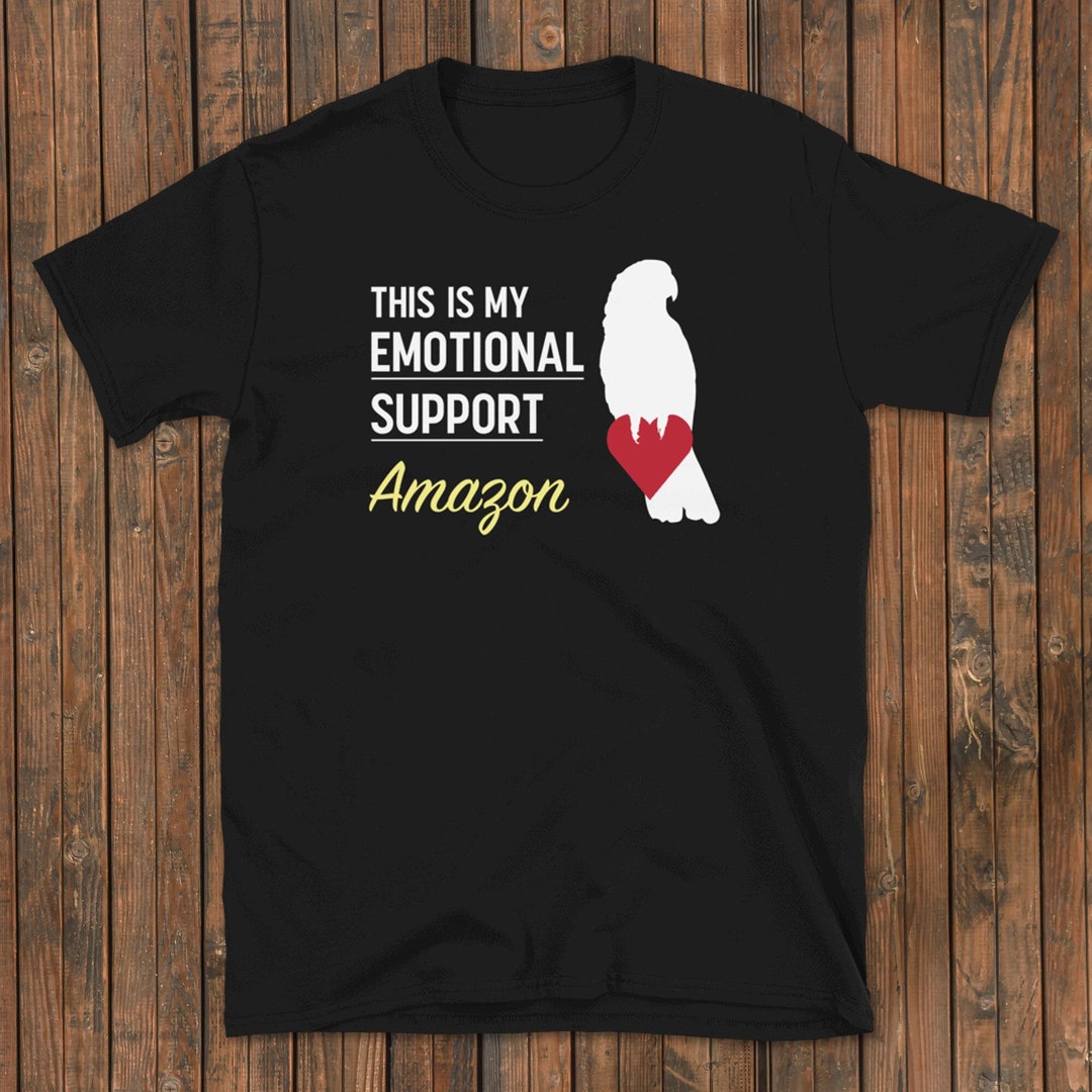 Emotional Support Amazon Bird Parrot T Shirt Mens Womens - Etsy