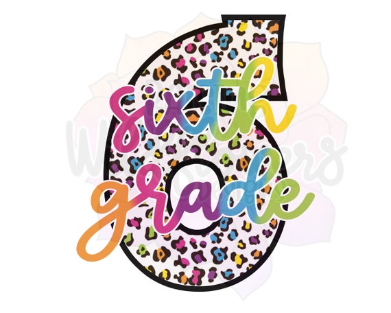 Sixth 6th Grade Png - Etsy
