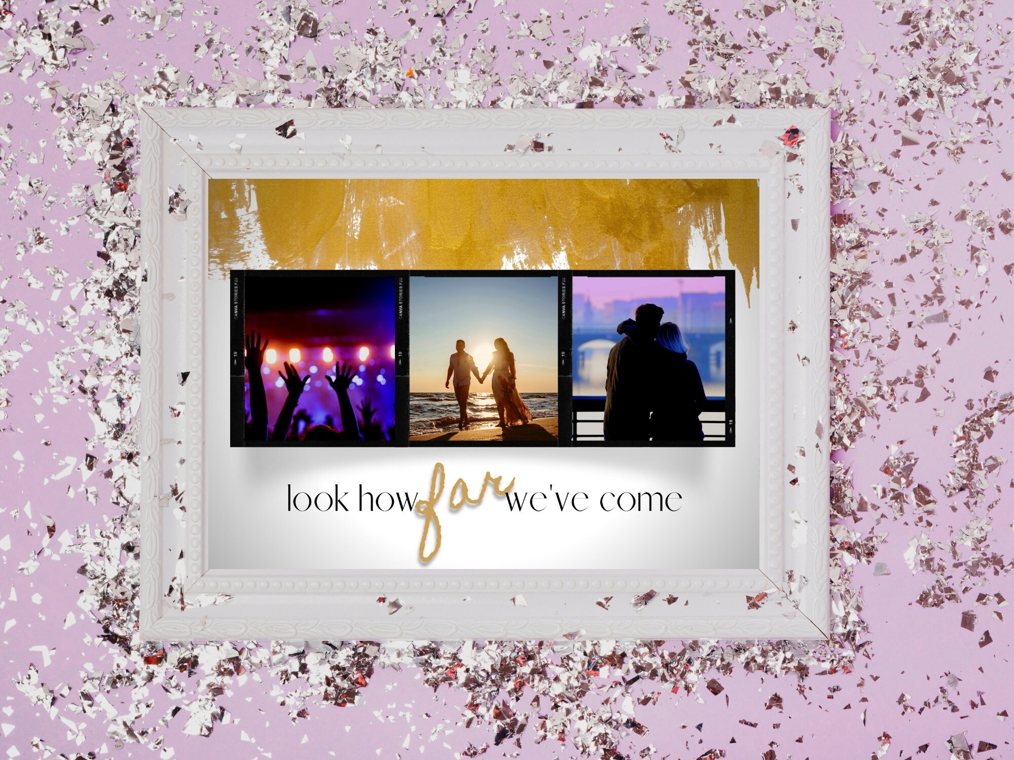Look How Far We've Come | Printable Memory Sign Template for Lovers and ...
