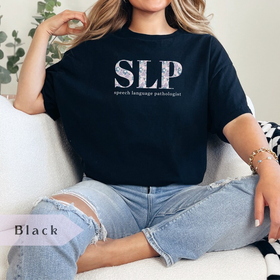 Speech Therapy Shirt, SLP Shirt, Speech Tshirt, Speech Pathologist ...