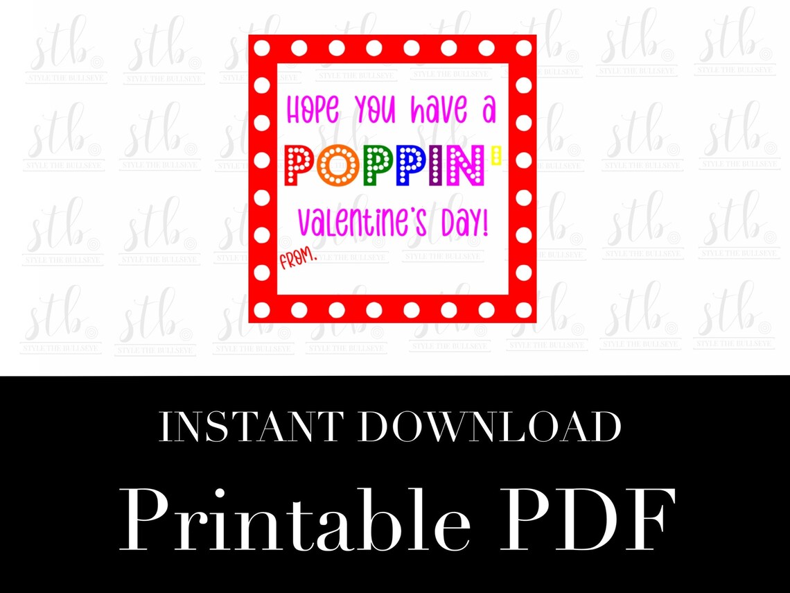 Valentines Printable Tags Hope You Have a Poppin' - Etsy
