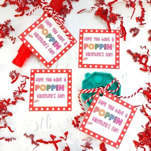 Valentines Printable Tags - Hope You Have a Poppin' Valentine's Day ...