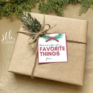 Christmas Gift Tag Printable- These Are a Few of My Favorite Things ...