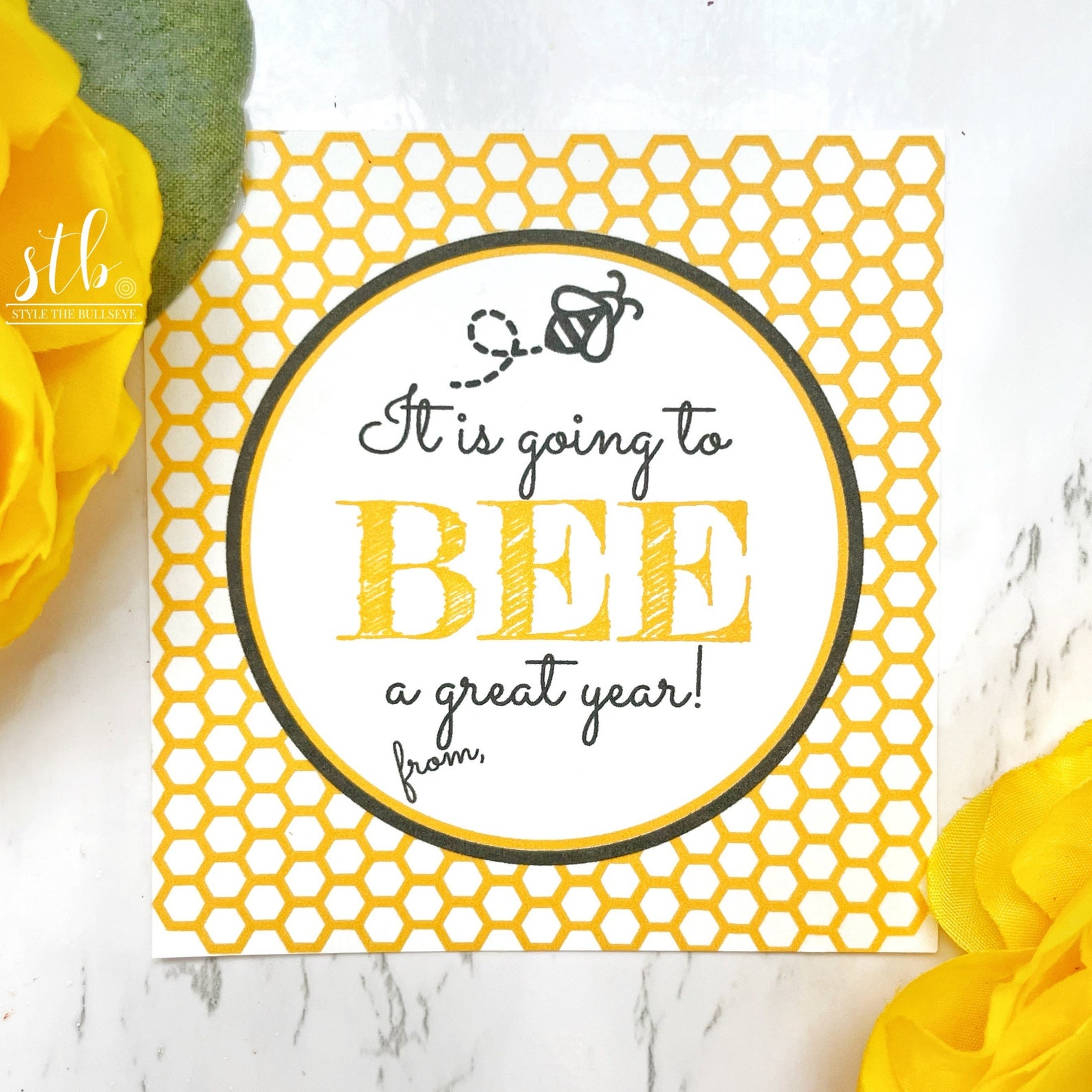 It is Going to BEE a Great Year Gift Tag Printable and Cut File - Start ...
