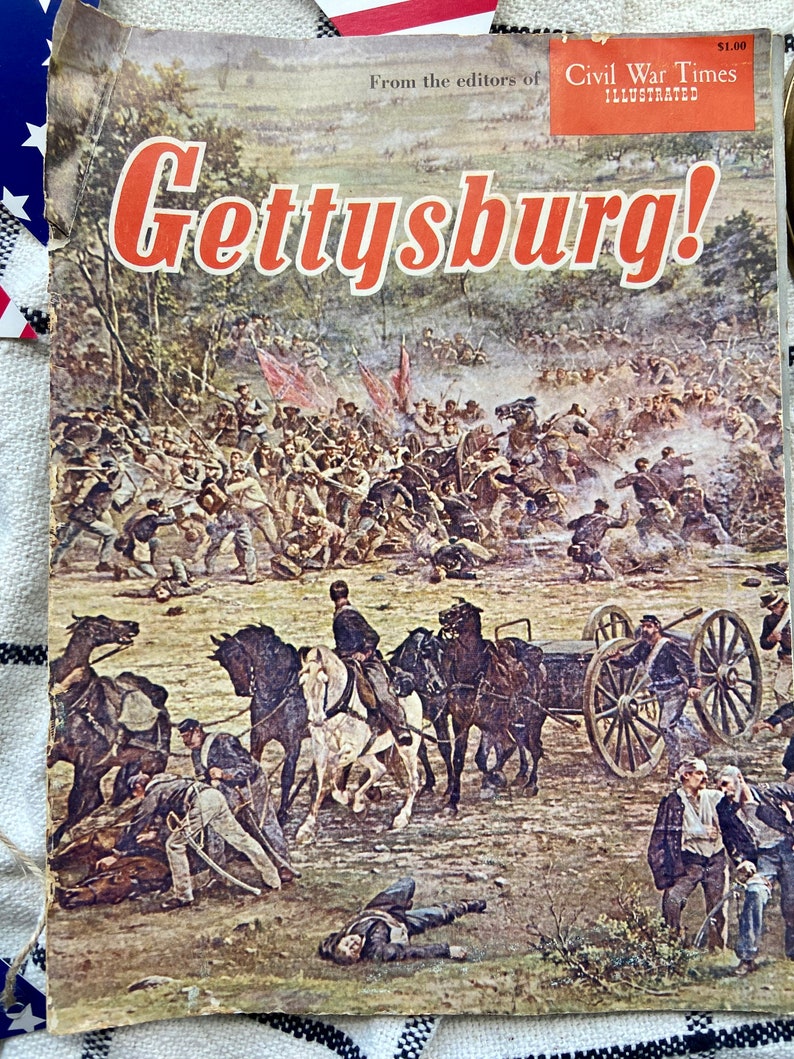 Gettysburg Civil War Times Illustrated - July 1963 Historical Magazine ...
