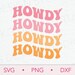 Howdy SVG PNG DXF, Howdy Groovy, Hippie, Western, Fun, Aesthetic ...