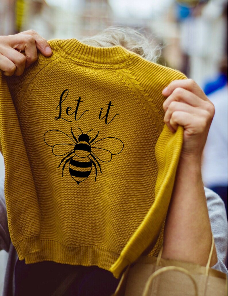 Let It Bee SVG DXF PNG, Positivity, Cricut Cut File, Digital Download ...