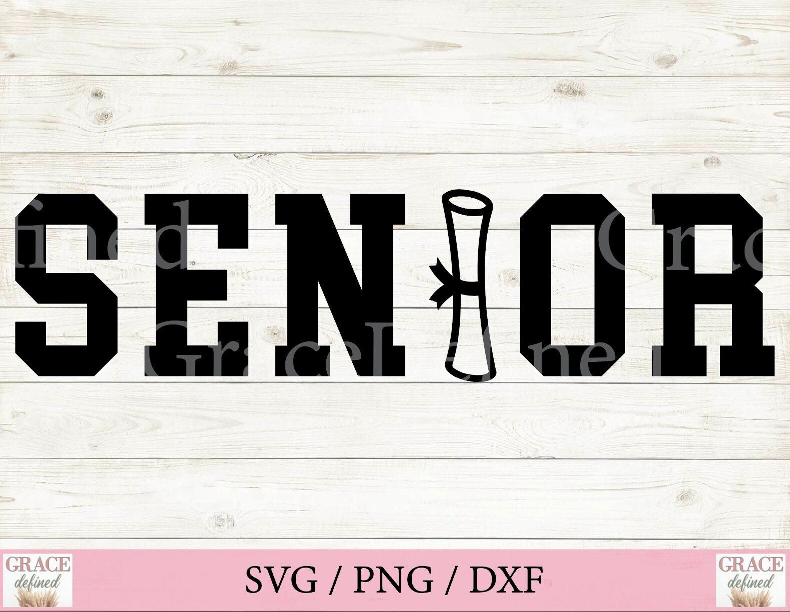 Senior SVG PNG DXF Senior Diploma Senior Cricut Cut File - Etsy