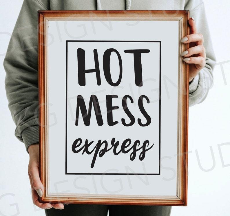 Hot Mess Express SVG PNG DXF, Hot Mess Cricut Cut File, Digital ...