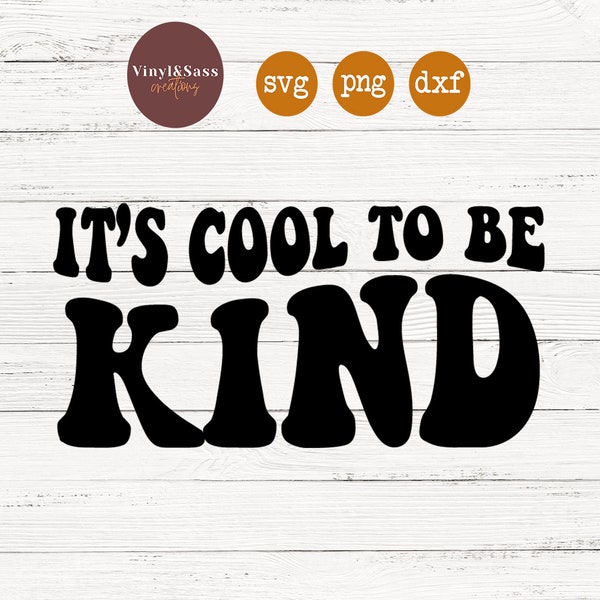 It is Cool to Be Kind Svg - Etsy