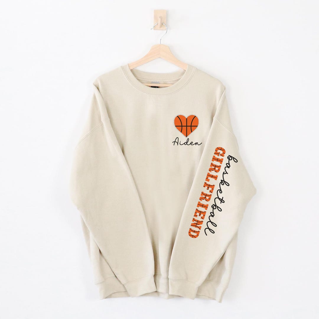 Personalized Basketball Girlfriend Sweatshirt Basketball Girlfriend ...