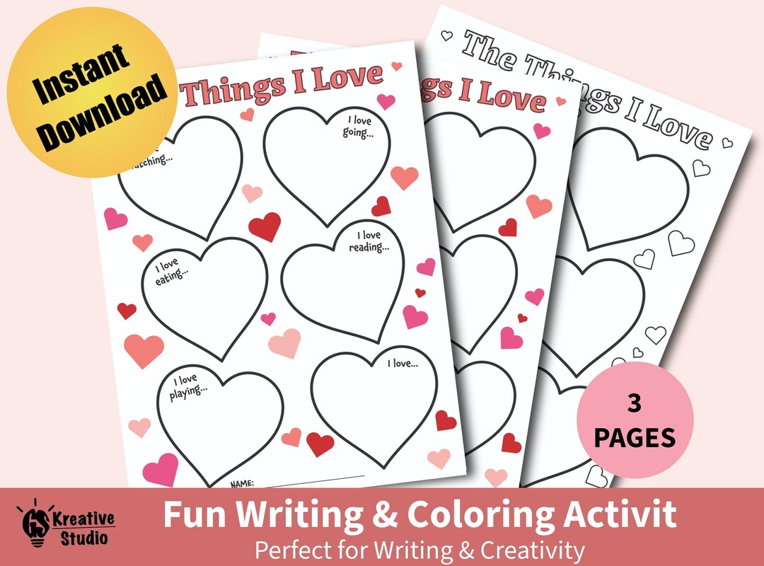 Things I Love Writing Activity, Valentine's Day Printable, Fun Journal ...