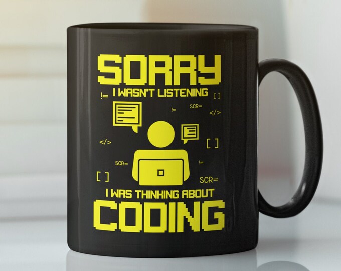 Programmer Mug Coding Mug Programming Mug Coder Mug Thinking About Coding Black Mug 11oz