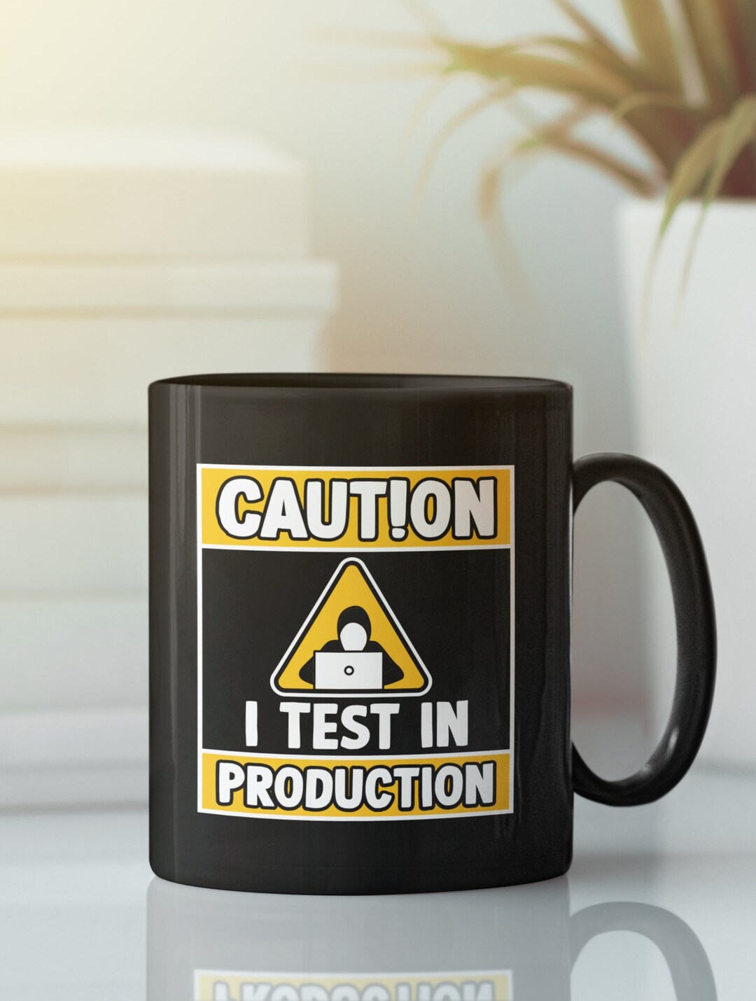 Programmer Mug Coding Mug Programming Mug Coder Mug I Test In Production Black Mug 11oz
