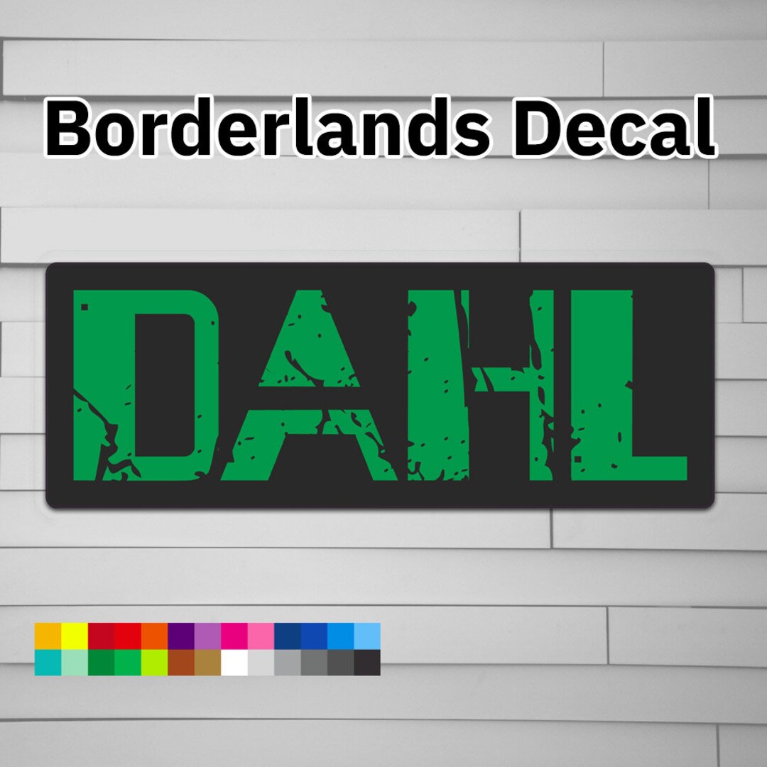 Borderlands Dahl Vinyl Decal sticker, Car Laptop Window Tumbler Water ...