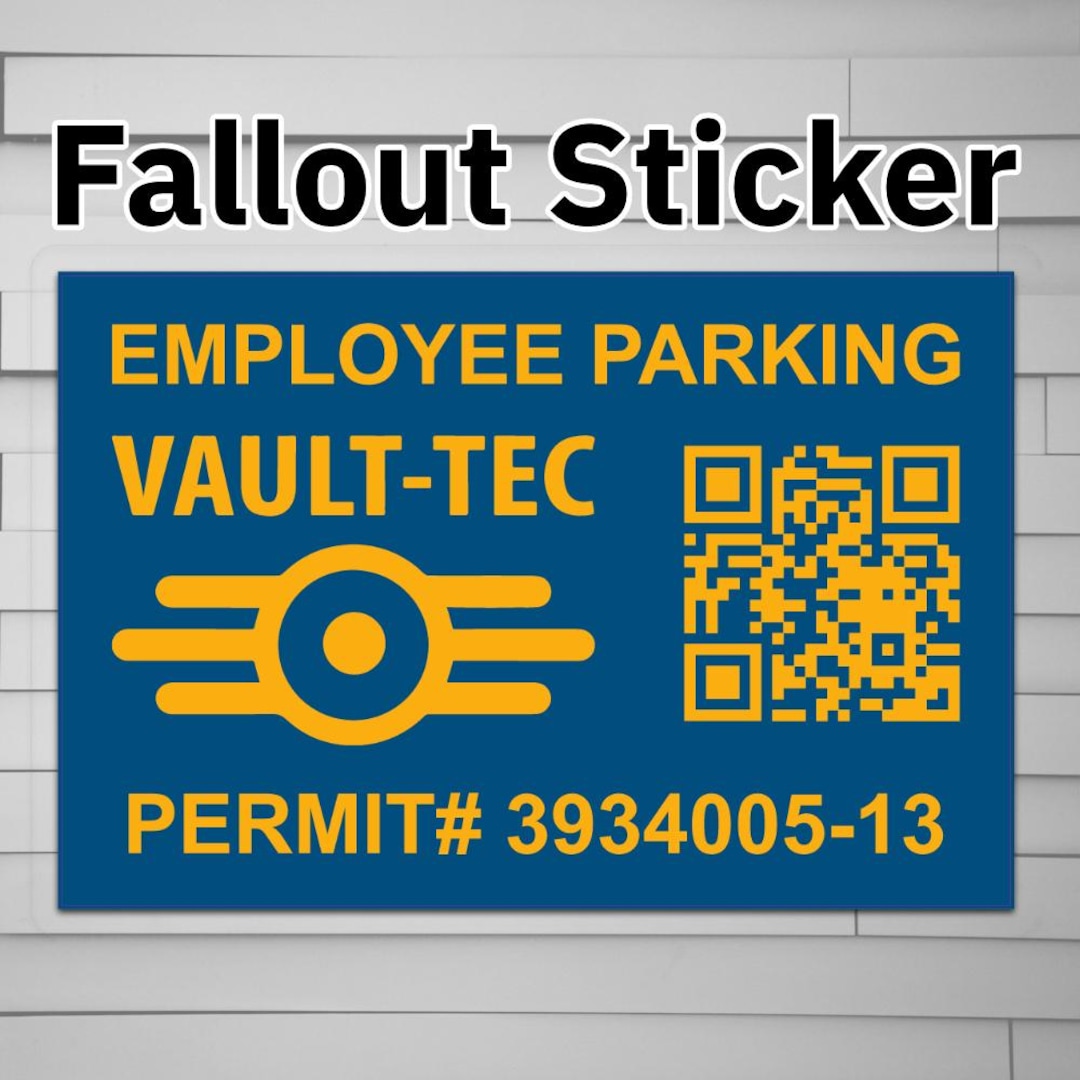 Vault-tec Employee Parking Permit (vinyl Decal Sticker, Car Laptop ...