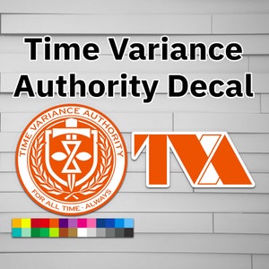 Time Variance Authority Decal vinyl for Car Laptop Window Tumbler Water ...
