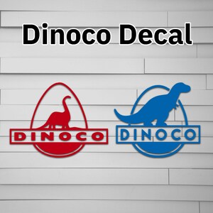 Dinoco Decal (for Car Laptop Window Tumbler Water Bottle) Sticker ...