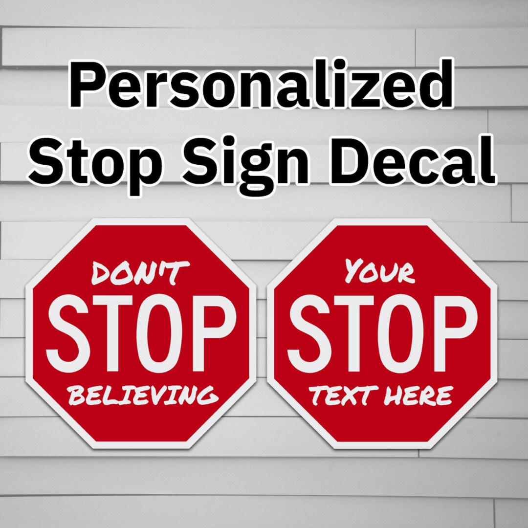 Stop Sign Personalized Vinyl Decal Sticker for Car Laptop Window ...