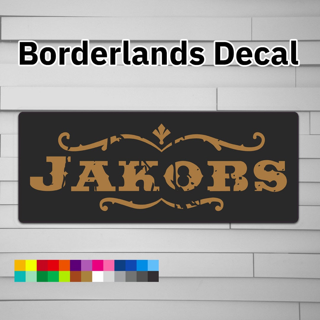 Borderlands Jakobs Vinyl Decal sticker, Car Laptop Window Tumbler Water ...
