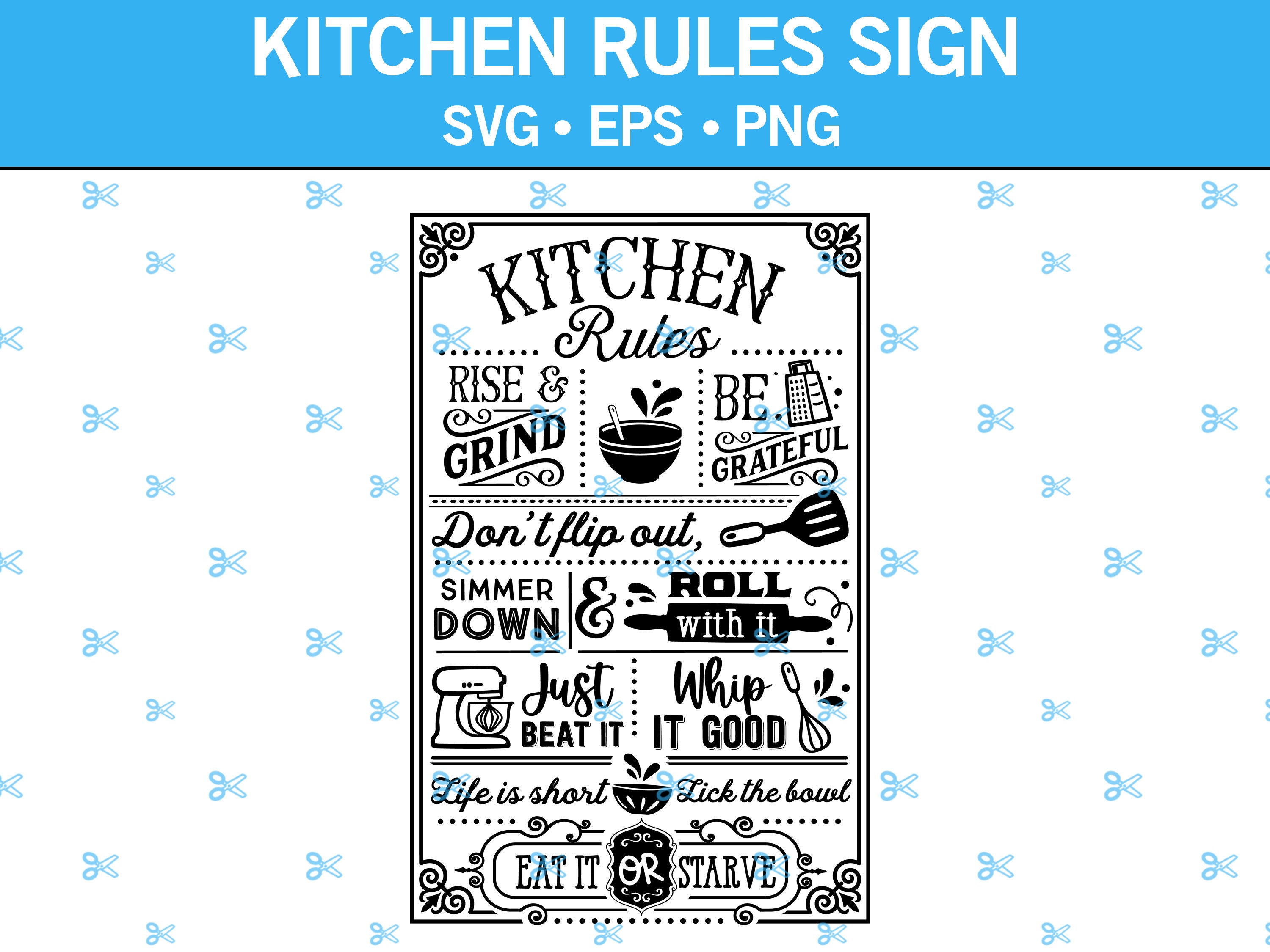 Kitchen Rules Sign Svg Cooking Food Svg Rise & Grind Svg - Etsy