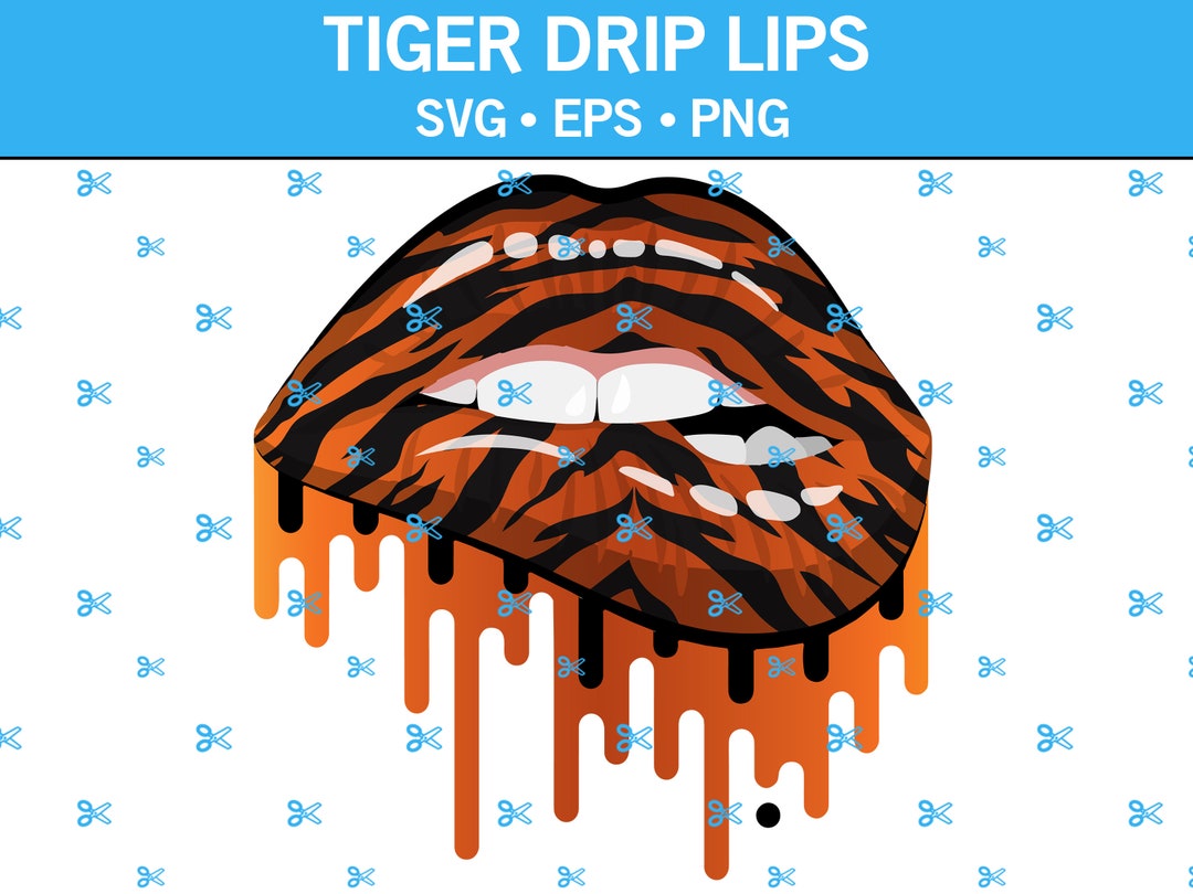 Tiger Drip Lips SVG, Print and Cut Lips, Dripping Lips, Biting Lips ...