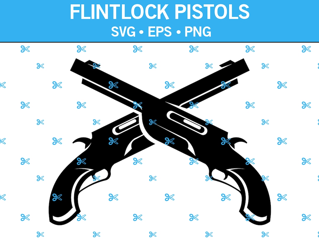 Crossed Flintlock Pistols SVG, Guns Svg, Medieval Weapons Svg, Pirate ...