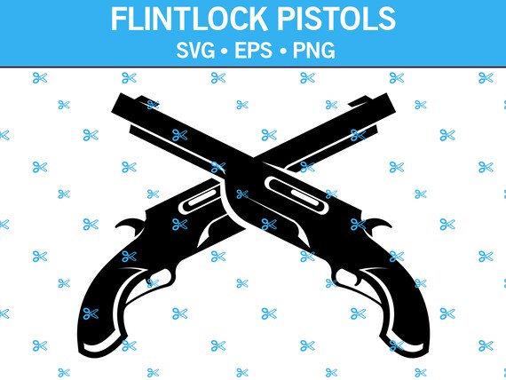 Crossed Flintlock Pistols SVG Guns Svg Medieval Weapons Svg - Etsy
