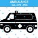 Ambulance SVG Emergency Vehicle Svg Vehicle Svg Car Svg - Etsy