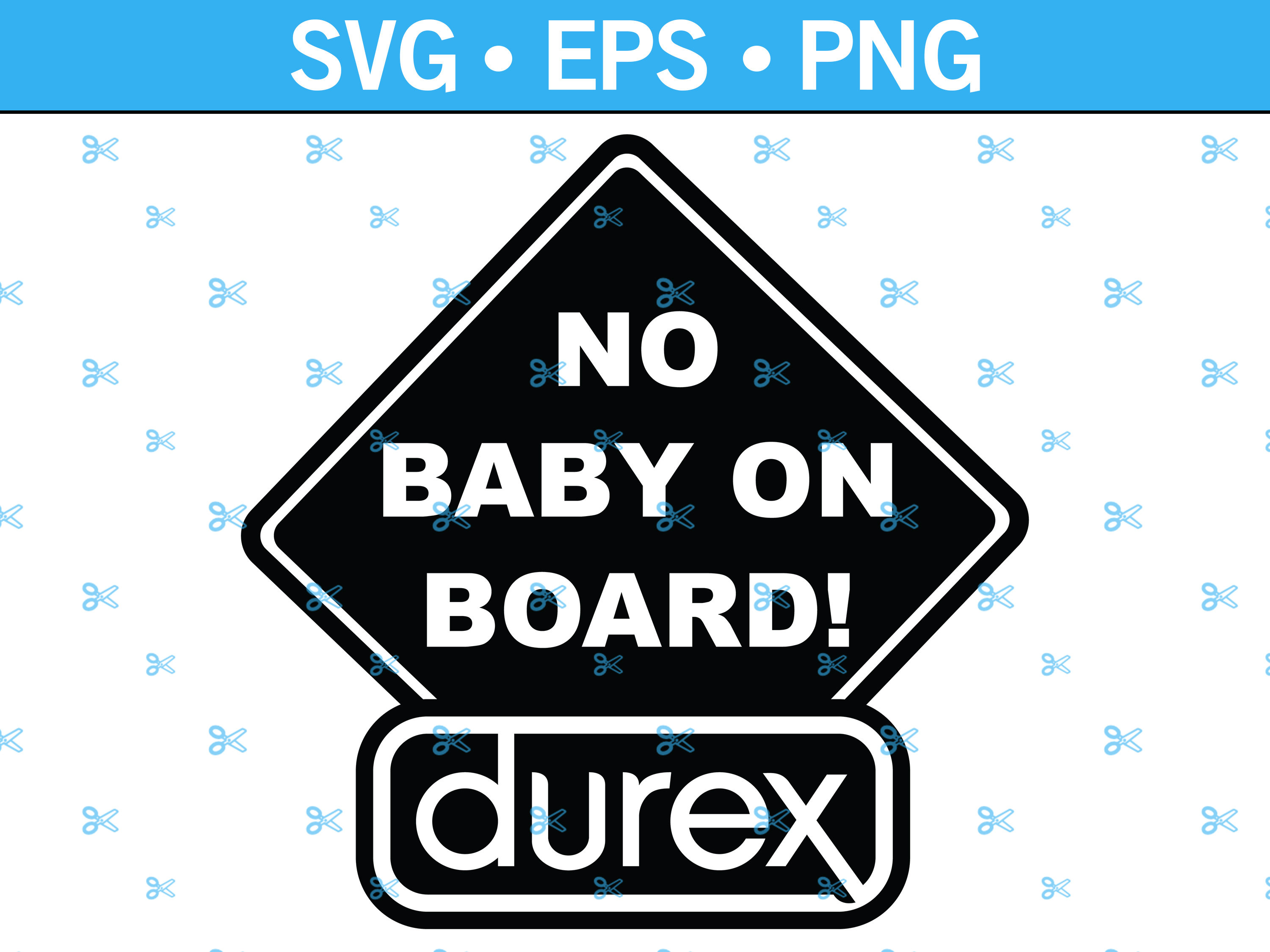 No Baby on Board Condom Decal Svg Funny Decal Svg Car Decal - Etsy Canada