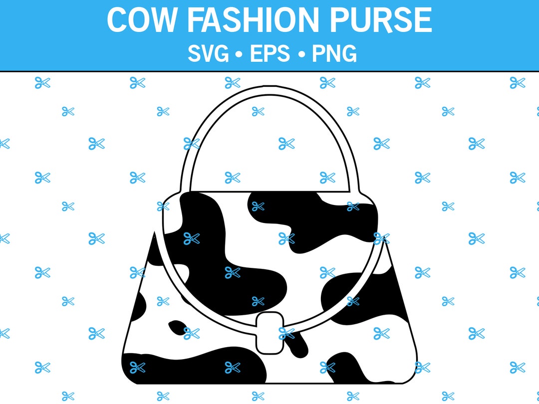 Cow Pattern Fashion Purse SVG, I Love Cows Svg, Fashion Cow Handbag Svg ...