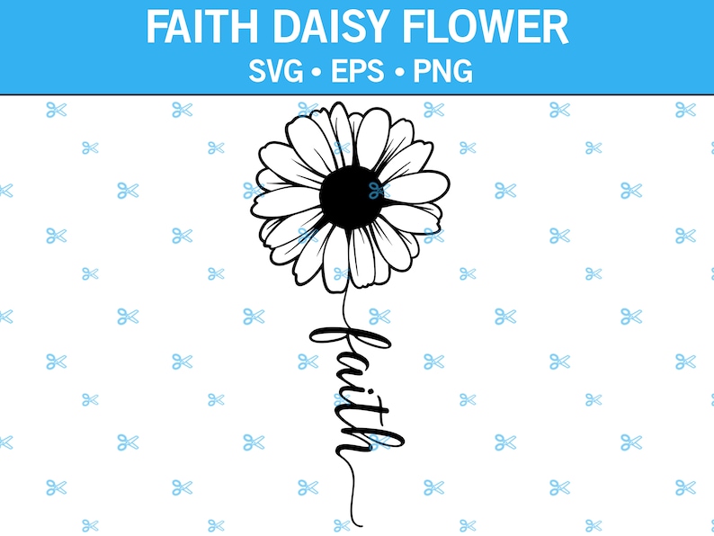 Faith Daisy Decal SVG, Nature Daisy Svg, Daisy Flower Svg, Wall Art ...