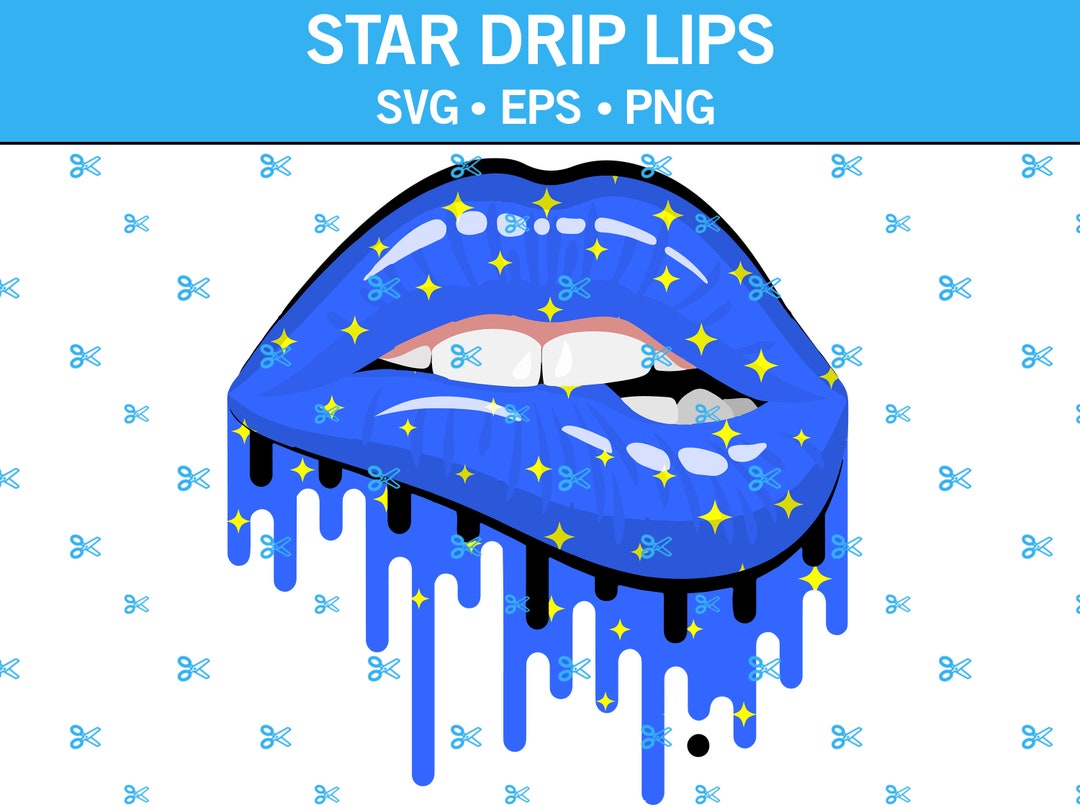 Blue Stars Drip Lips SVG, Print and Cut Lips, Dripping Lips, Biting ...