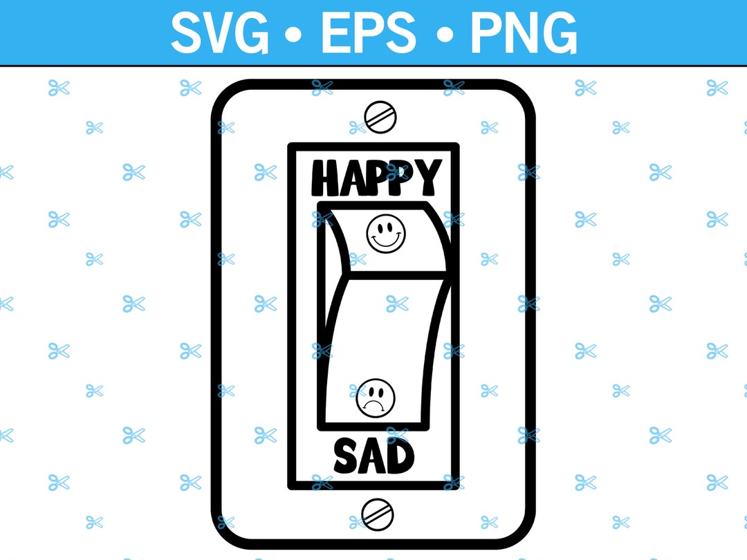 Happy and Sad Light Switch Decal Svg, Happiness Svg, Sadness Svg, on ...