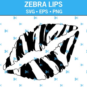 Zebra Fashion Lips SVG Bundle, Zebra Pattern Svg, Zebra Svg, Fashion ...